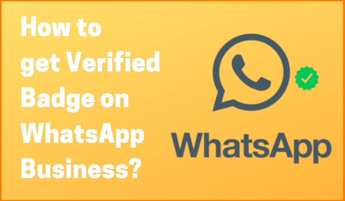 How To Get Verified Badge For WhatsApp Business Account