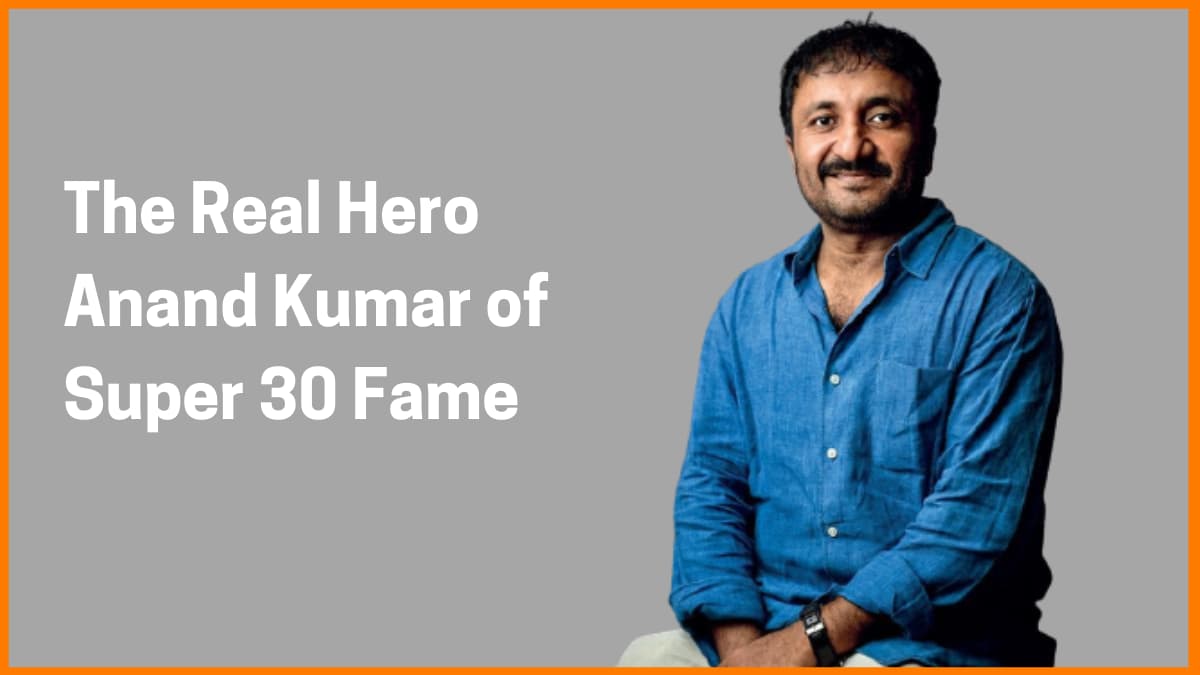 Meet The Real Hero Anand Kumar of Super 30 Fame