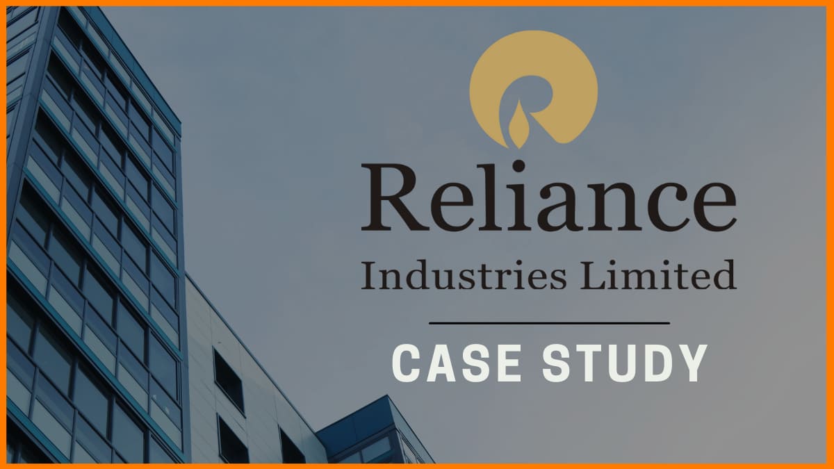 Reliance Industries Limited Success Story Case Study Reliance Industries Limited Success Story Case Study